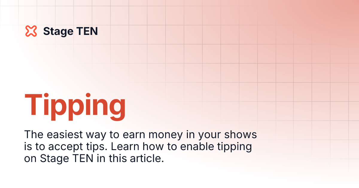 Tipping | Stage TEN